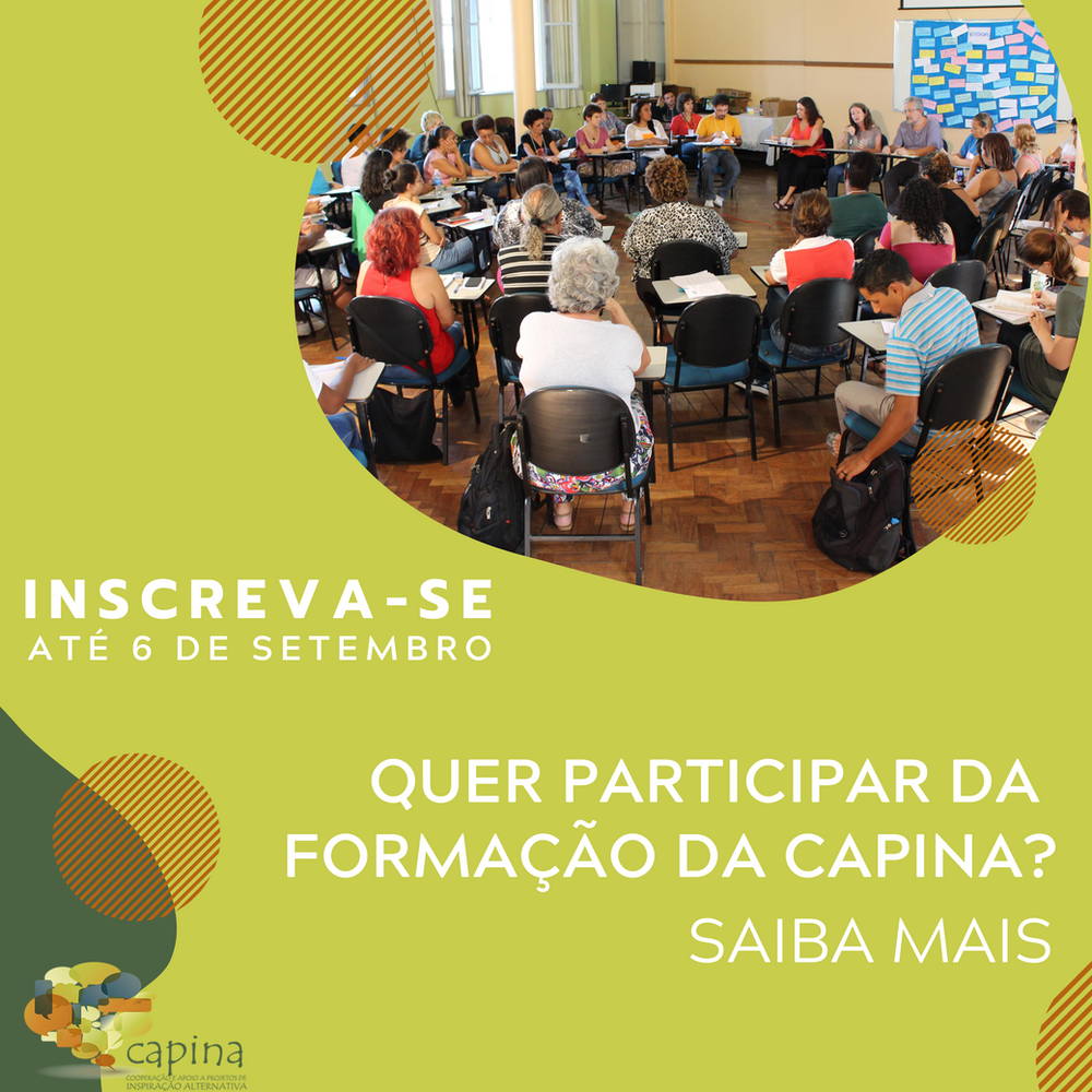 Inscrições abertas para a formação da Capina - Capina